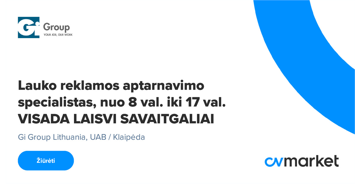 Gi Group Lithuania, UAB Lauko reklamos aptarnavimo specialistas, nuo 8 ...