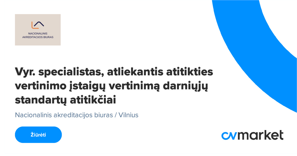 Nacionalinis akreditacijos biuras Vyr. specialistas, atliekantis ...